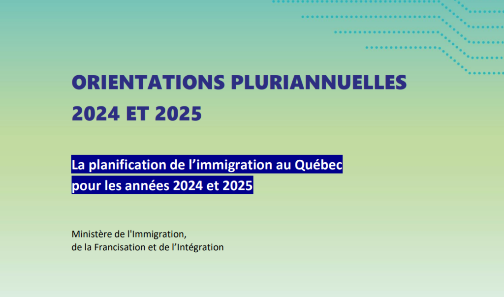 Planification de l’immigration du Québec pour les années 2024 et 2025 ...